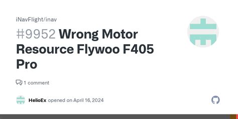 Wrong Motor Resource Flywoo F405 Pro · Issue 9952 · Inavflightinav