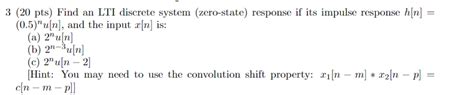 Solved 320pts Find An Lti Discrete System Zero State