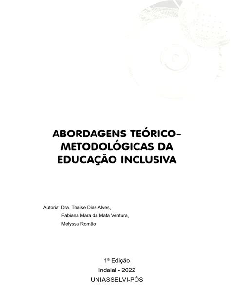 Abordagens Teórico Metodológicas Da Educação Inclusiva Download