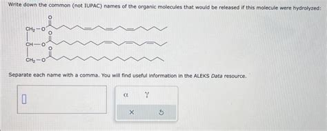 Solved Write Down The Common Not IUPAC Names Of The Chegg Com