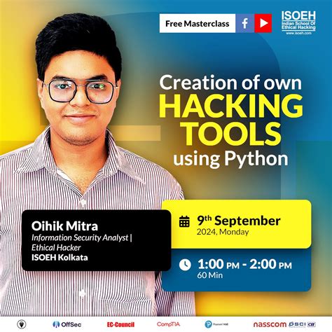 Isoeh Indian School Of Ethical Hacking On Linkedin Python Hackingtools Webinar
