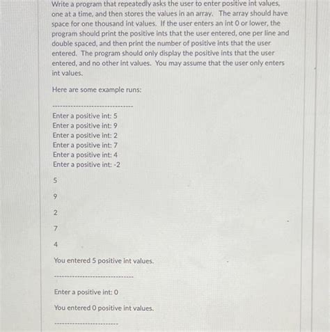 Solved Write A Program That Repeatedly Asks The User To