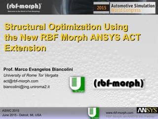 Structural Optimization Using The New RBF Morph ANSYS ACT Extension PPT