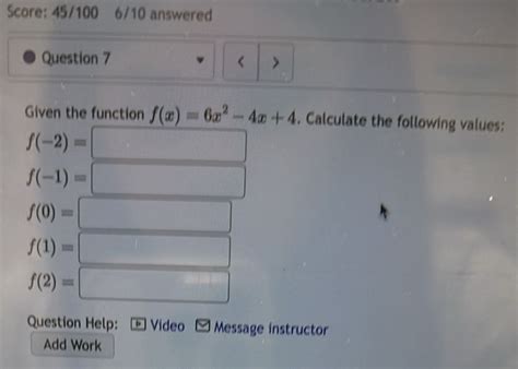 solved score 45 100 6 10 answered question 7 given the function f x