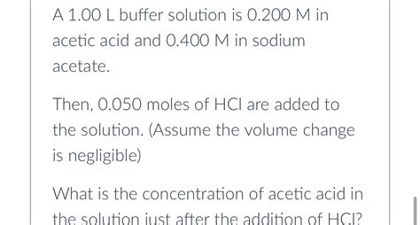 Solved A 1 00l ﻿buffer Solution Is 0 200m ﻿in Acetic Acid