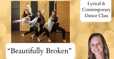 Lyrical And Contemporary Dance Class Beautifully Broken Small