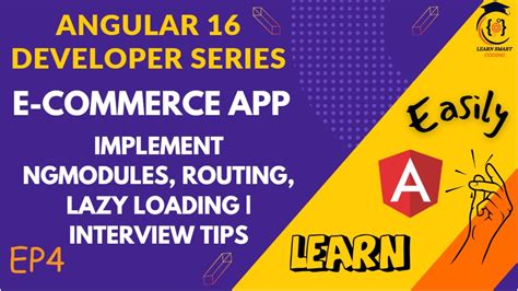 E Commerce Angular Dev Series Ngmodules Routing Lazy Loading Ep4 Angular 16 Youtube