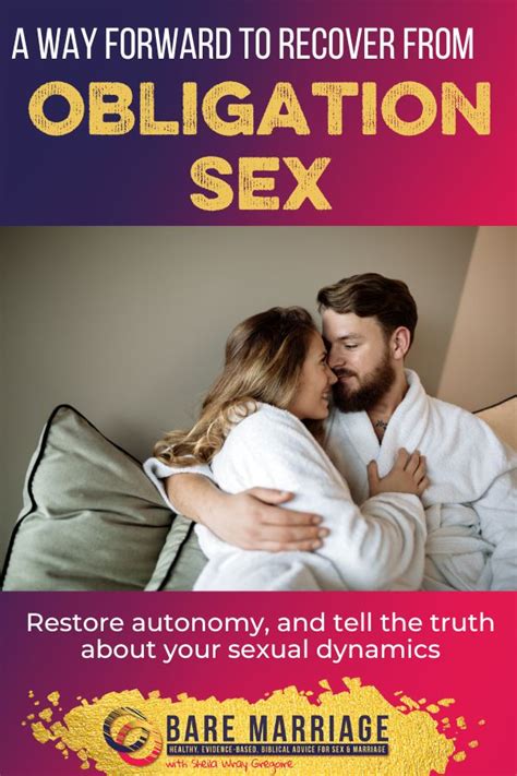 A Way Forward To Recovery From Obligation Sex Bare Marriage