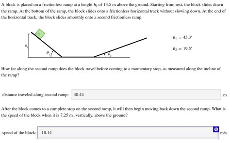 A Block Is Placed On A Frictionless Ramp At A Height H Of M Above The Ground Starting
