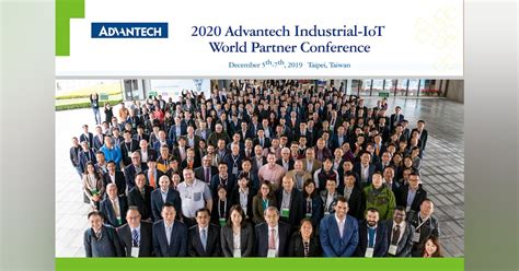 Advantechs Industrial Iot World Partner Conference Co Creating The