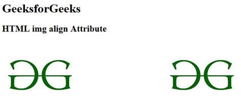 HTML Align Attribute GeeksforGeeks