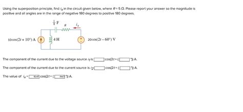 Solved Using The Superposition Principle Find It In The Chegg