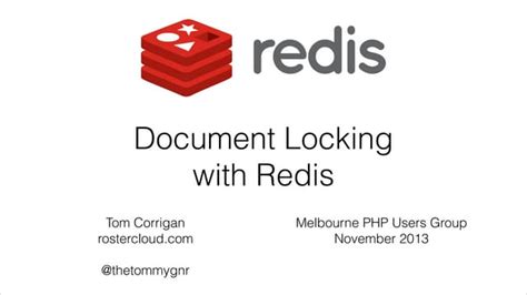 Document Locking With Redis In Symfony2 Ppt