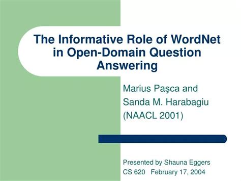 Ppt Enhancing Open Domain Question Answering With Wordnet Integration Powerpoint Presentation