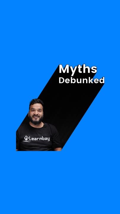 Video Learnbay On Linkedin Myths Debunked