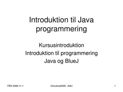 PPT Introduktion Til Java Programmering PowerPoint Presentation Free