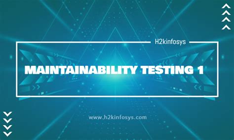 Maintainability Testing