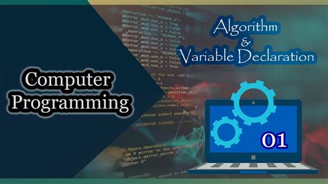 Programming 01 Algorithm And Variable Declaration Ict 2023