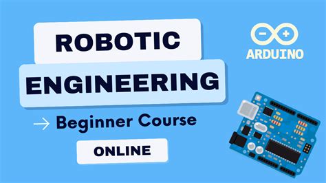 Beginner Course Robotic Engineering Certificate Course Integrating Steam And Ai