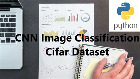 Cnn Image Classification Cifar Dataset Python Youtube