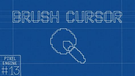 Brush Cursor — Pixel Engine Devlog 13 Youtube