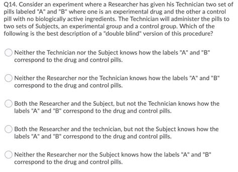 solved q14 consider an experiment where a researcher has