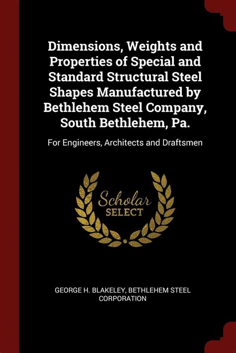 Buy Dimensions Weights And Properties Of Special And Standard