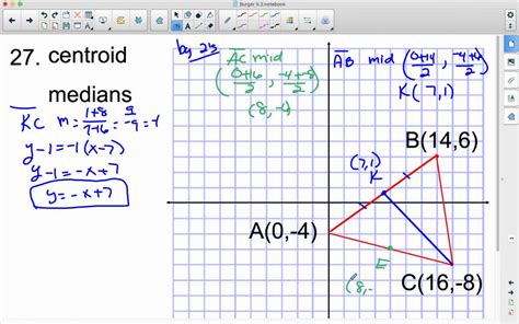 Find The Centroid Of A Triangle With The Given Vertices A 0 4 B 14 6 C 16 8 Numerade