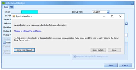 Troubleshooting Scheduled Backup Setting Error Unable To Retrieve The Root Folder Error