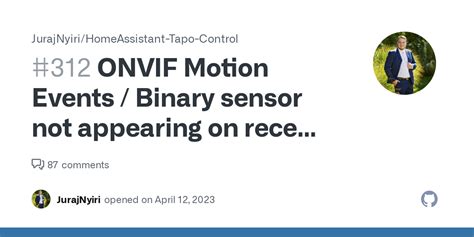 Onvif Motion Events Binary Sensor Not Appearing On Recent Firmwares · Issue 312 · Jurajnyiri