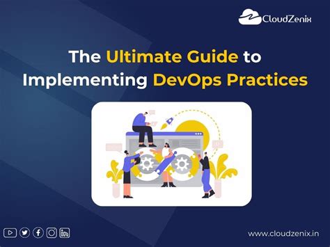 The Ultimate Guide To Implementing Devops Practices By Cloudzenix In Jan 2024 Medium
