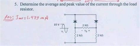 Solved 5 Determine The Average And Peak Value Of The Chegg Com