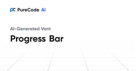 Build Great Vant Progress Bar Components Faster Using Ai Tools