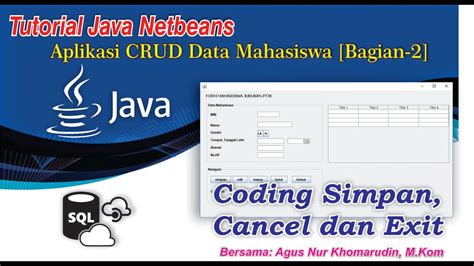 Belajar Java Netbeans Free Coding Aplikasi CRUD Data Mahasiswa Bagian YouTube
