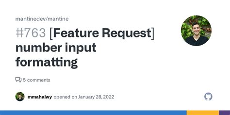 Feature Request Number Input Formatting · Issue 763 · Mantinedev