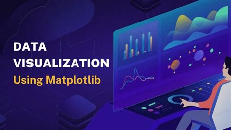 Introduction To Data Visualization With Matplotlib