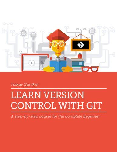 Learn Version Control With Git Read Online