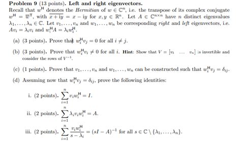 Solved Problem Points Left And Right Eigenvectors Chegg