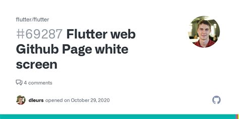 Flutter Web Github Page White Screen · Issue 69287 · Flutterflutter