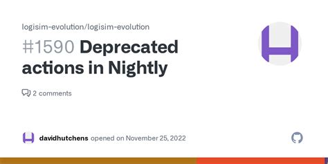 Deprecated Actions In Nightly · Issue 1590 · Logisim Evolutionlogisim Evolution · Github