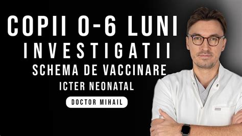Copiii Mici 0 6 Luni Icter Neonatal Investigații Controale Schema