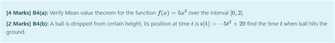 solved [4 marks] b4 a verify mean value theorem for the