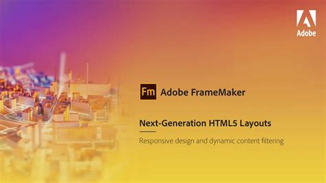 Next Generation Responsive Html5 Layouts In Adobe Framemaker Youtube