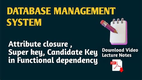 24 Attribute Closure Super Key Candidate Key In Functional Dependency Youtube