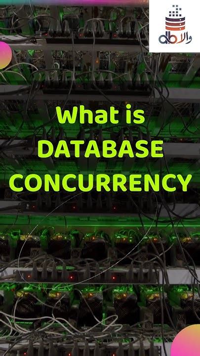 What Is Database Concurrency Database Concurrency Features Of