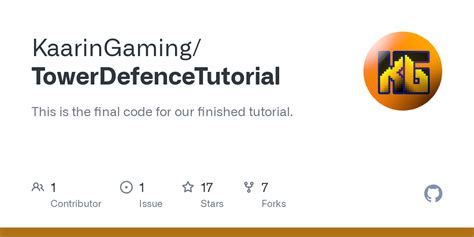 GitHub KaarinGaming TowerDefenceTutorial This Is The Final Code For Our Finished Tutorial