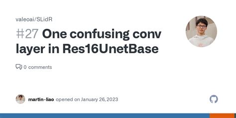 One Confusing Conv Layer In Res16unetbase · Issue 27 · Valeoaislidr · Github