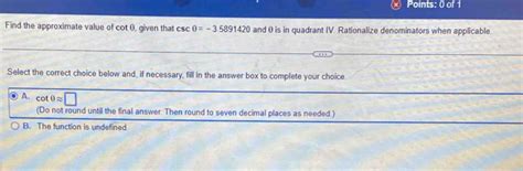 solved points 0 of 1 find the approximate value of cot 0 given that