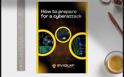 Free Guide How To Prepare For A Cyberattack Eviguif It Security