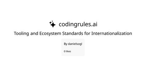 Tooling And Ecosystem Standards For Internationalization Coding Rules